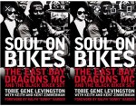 The Amazing Life & Times of East Bay Dragons MC’s Tobie Gene Levingston ...